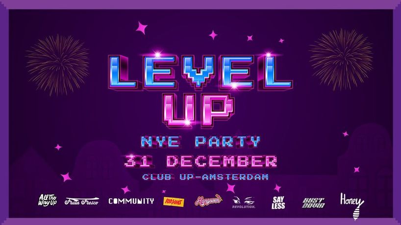 LEVEL UP - NEW YEARS EVE